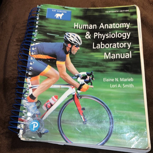 HUMAN ANATOMY AND Physiology Laboratory Manual 13th Edition (Cat Version) £45.02 - PicClick UK
