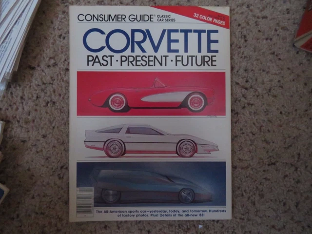 CORVETTE PAST PRESENT Future Consumer Guide Classic Car Series Magazine ...