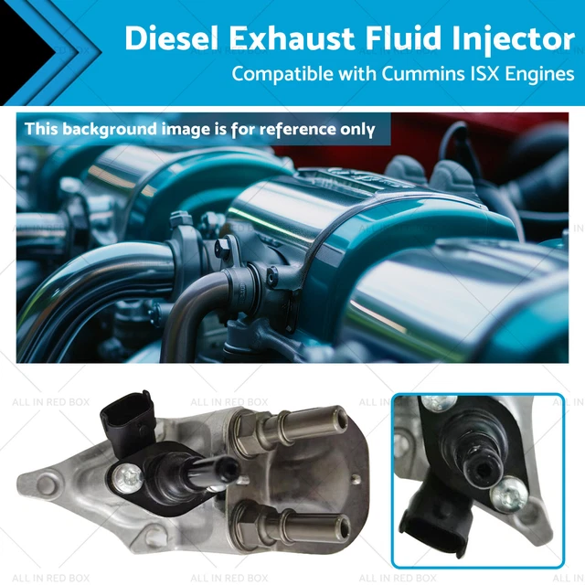 DIESEL EXHAUST FLUID Injector Suitable for Cummins ISX Engines ...