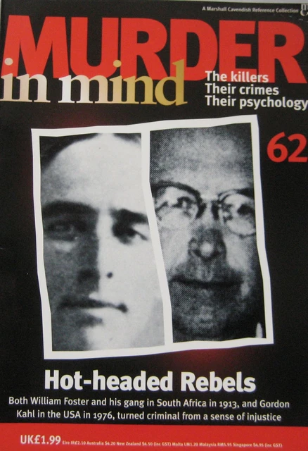 MURDER IN MIND magazine Issue 62 - Hot-headed Rebels William Foster ...