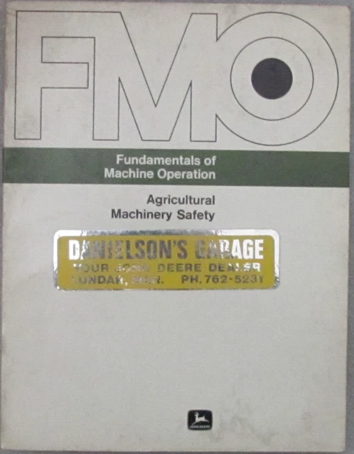 JOHN DEERE AGRICULTURAL Machine Safety FMO Fundamentals Machine ...