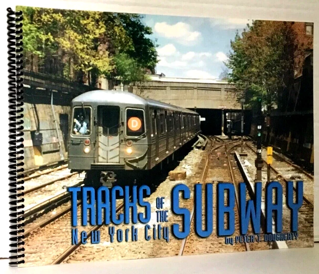 PETER DOUGHERTY'S TRACKS of the New York City Subway - Rare Subway ...