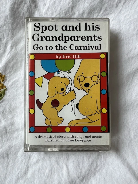SPOT THE DOG Spot And His Grandparents Go To The Carnival Cassette Tape ...
