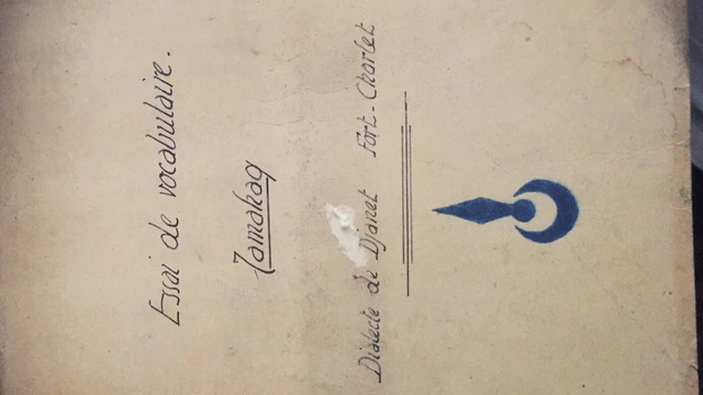 ESSAI DE VOCABULAIRE Tamahaq/Dialecte de Djanet - Fort Charlet 1940 ...