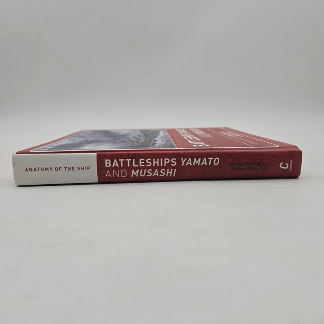 BATTLESHIPS YAMATO AND Musashi: Anatomy of the Ship by Skulski ...