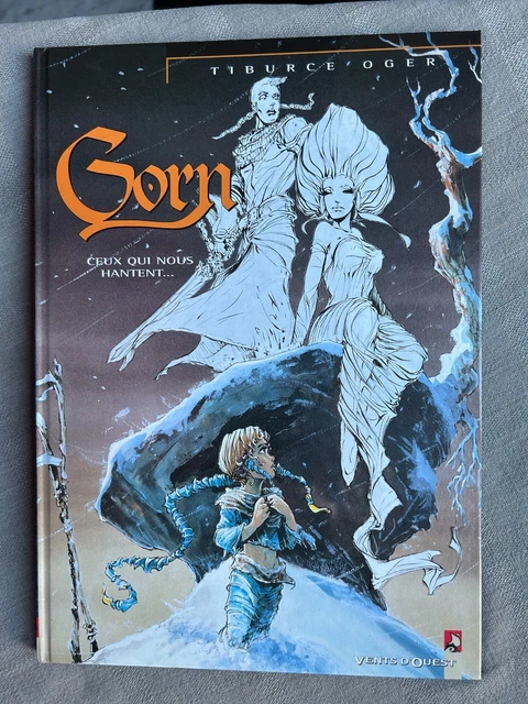 TIBURCE OGER GORN Tome 5 Ceux Qui Nous Hantent... Eo En État Neuf EUR ...