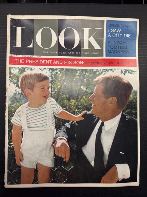 JOHN F. KENNEDY The President and His Son - Look Magazine -December ...