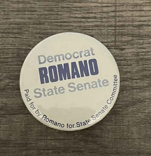 VINTAGE DEMOCRAT ROMANO State Senate pinback button Democratic $6.85 ...