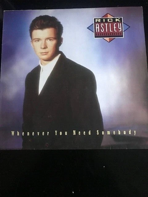 RICK ASTLEY - Whenever You Need Somebody - Album Vinyl Pop RCA Records ...