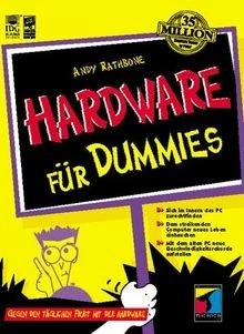 HARDWARE FÜR DUMMIES. Gegen den täglichen Frust mit... | Livre | état ...