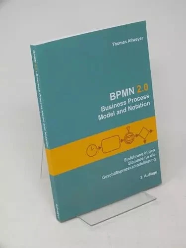 BPMN 2.0 - Business Process Model and Notation, Thomas Allweyer EUR 4 ...