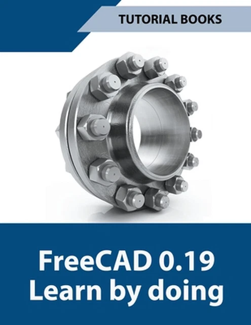 FREECAD 0.19 LEARN By Doing by Tutorial Books (English) Paperback Book ...