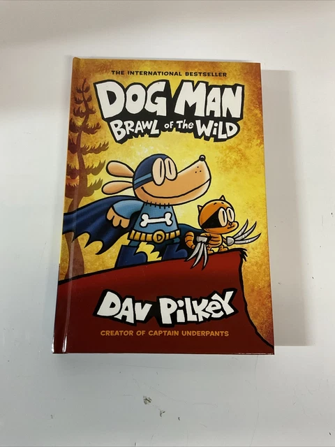 DOG MAN: BRAWL of the Wild (Dog Man #6) par Dav Pilkey (2021 ...