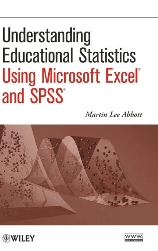 UNDERSTANDING EDUCATIONAL STATISTICS Using Microsoft Excel and SPSS £260.00 - PicClick UK