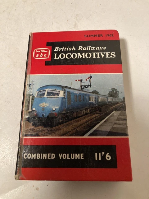 IAN ALLAN ABC British Railways Locomotives Combined Volume Summer 1962 ...