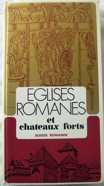 EGLISES ROMANES ET CHATEAUX FORTS en Suisse Romande, Stuart Morgan EUR ...