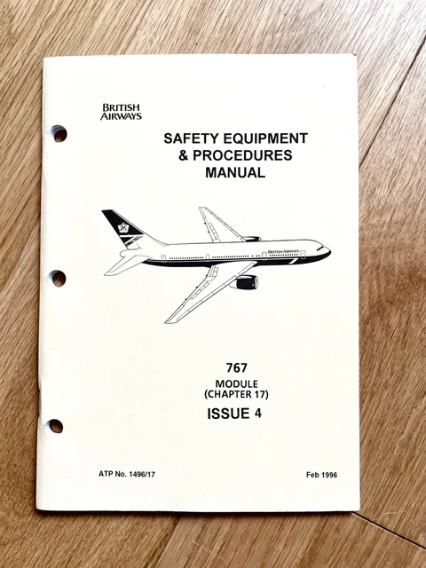 VINTAGE BRITISH AIRWAYS Cabin Crew B767 Safety SEP Manual Issue 4, Deb ...