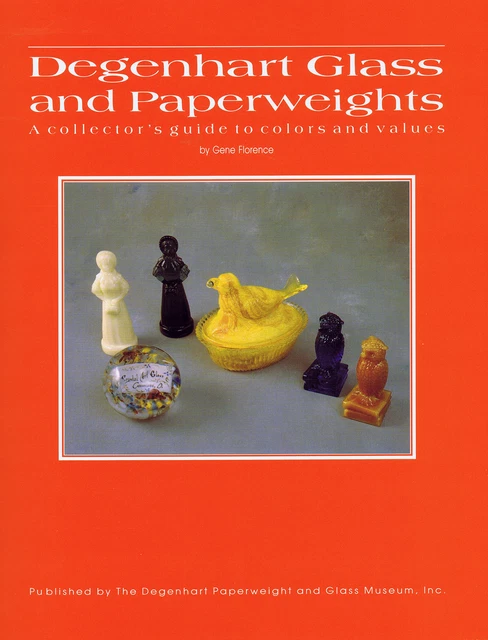 DEGENHART VERRE & paperweights, Gene Florence 2e édition, figurines ...