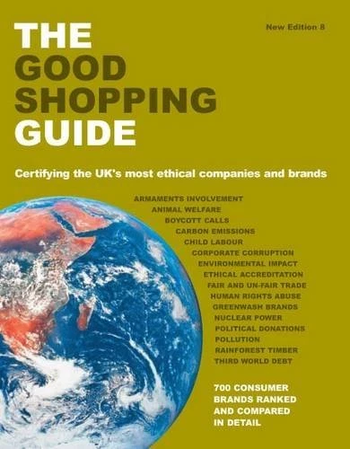 THE GOOD SHOPPING Guide: Certifying the UK's Most Ethical Comp ...