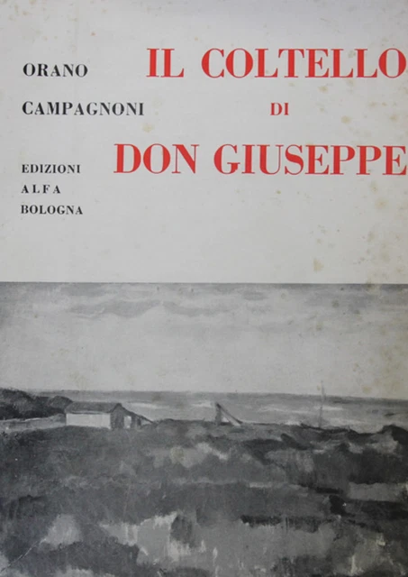 IL COLTELLO DI don Giuseppe Campagnoni, Orano 1970 EUR 7,00 - PicClick IT