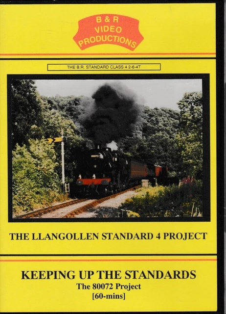 KEEPING UP THE Standards, The Llangollen Standard 4 Project - B & R ...
