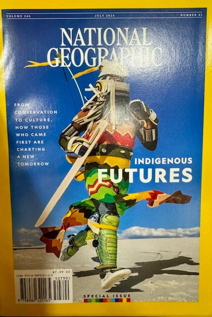 NATIONAL GEOGRAPHIC MAGAZINE - July 2024 - Indigenous Futures - Special ...