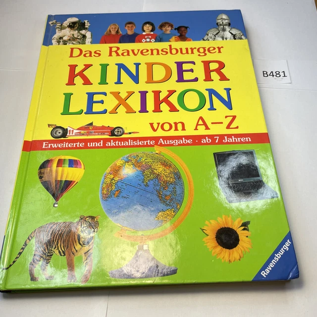 KINDER LEXIKON VON A-Z - Unbekannt Lexikon Ravensburger | Fachbuch B481 ...