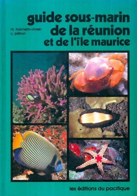 GUIDE SOUS-MARIN DE la Réunion et de ... - C. M. ;Pétron - V2119967 EUR ...