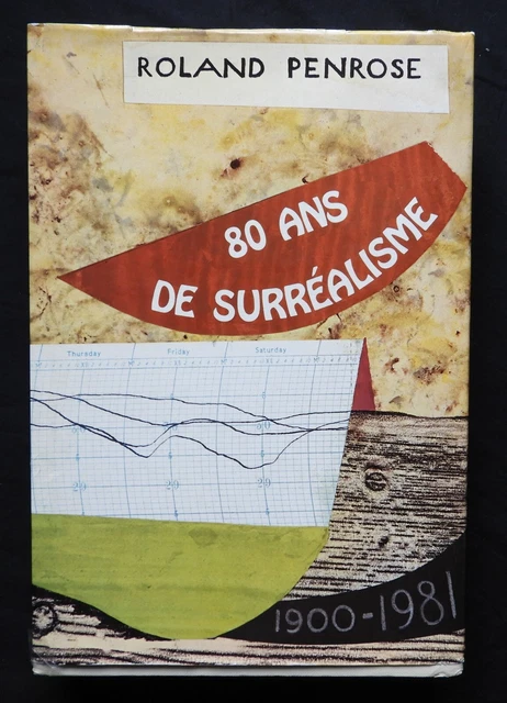 ROLAND PENROSE 80 YEARS OF SURREALISM (1900-1981) 1983 Art Circle ...