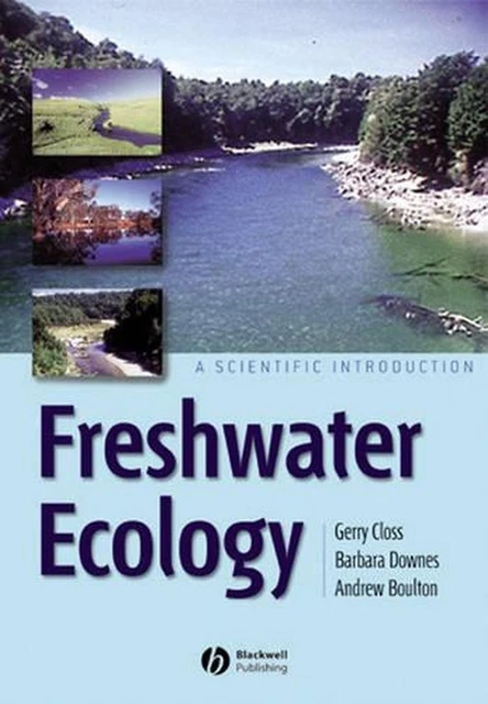 ECOLOGIE DE L'EAU douce : une introduction scientifique par Gerry Closs ...