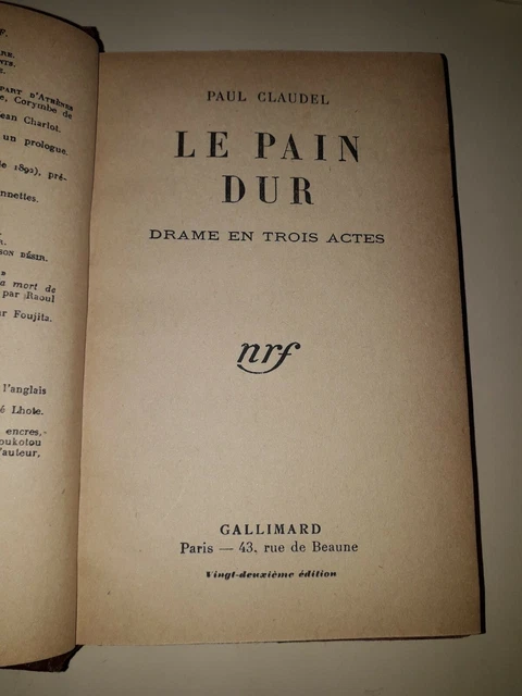 LE PAIN DUR. Claudel, Paul. Edité par Gallimard, 1942 EUR 16,89 ...