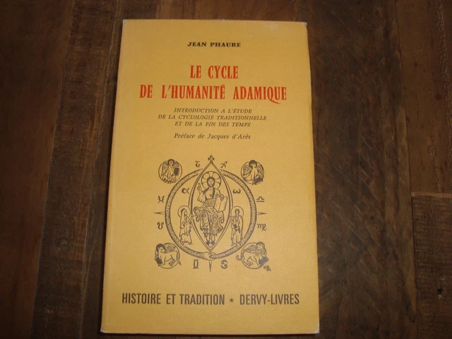 JEAN PHAURE LE Cycle De L'humanite Adamique Histoire Et Tradition Dervy ...