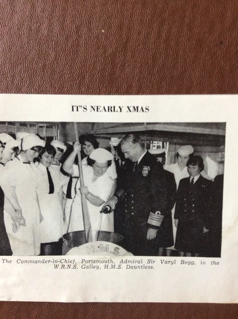 K1G EPHEMERA 1960S The Wrens Sir Varyl Begg W R N S Galley H M S ...
