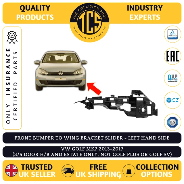 VW GOLF MK7 2013-2017 Front Bumper To Wing Bracket Slider 3/5 Door ...