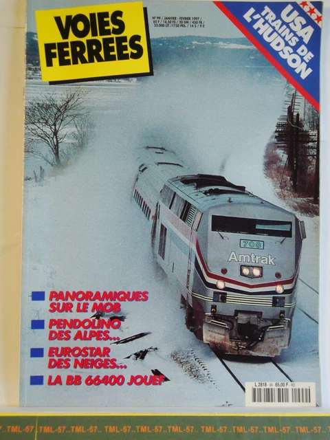 REVUE VOIES FERREES 099 - Amtrak USA - MOB Suisse - Eurostar neige - 66400 Jouef EUR 12,00 ...