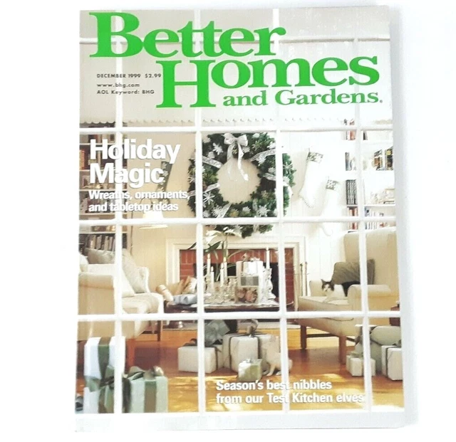 VINTAGE DECEMBER 1999 Better Homes and Gardens Magazine Holiday Magic ...