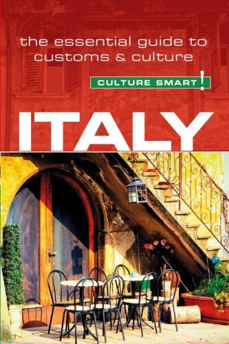 ITALY - CULTURE Smart!: The Essential Guide to Customs & Culture EUR 13 ...