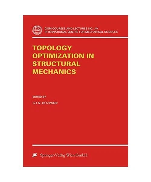 TOPOLOGY OPTIMIZATION IN Structural Mechanics EUR 28,99 - PicClick FR TOPOLOGY OPTIMIZATION IN Structural Mechanics EUR 28,99 - PicClick FR