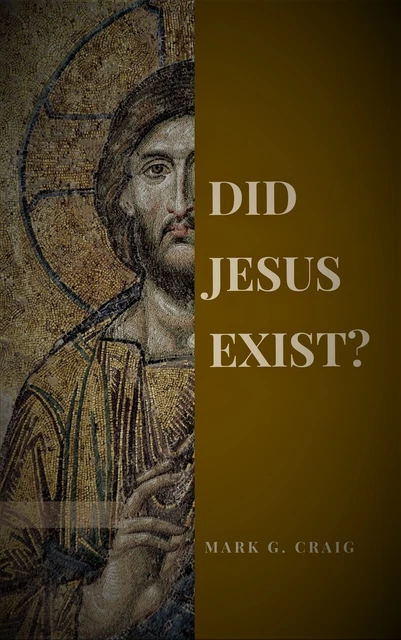 CRAIG MARK GERARD Did Jesus Exist Book NEUF EUR 24,43 - PicClick FR