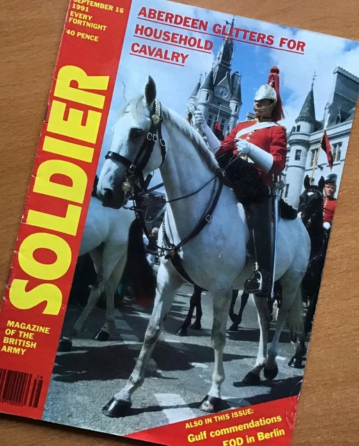 ORIGINAL BRITISH ARMY ‘SOLDIER’ MAGAZINE incl Gulf Commendations & EOD ...