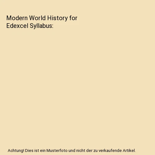 MODERN WORLD HISTORY for Edexcel Syllabus, Malcolm Chandler £31.96 ...