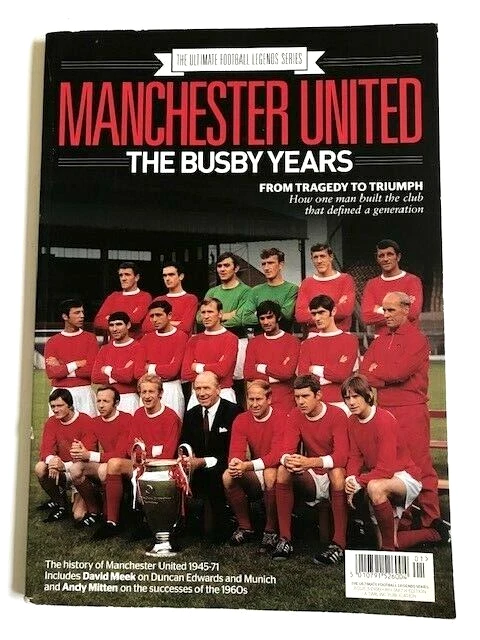 MANCHESTER UNITED THE Busby Years FOOTBALL LEGENDS SERIES 1945-71 TEAM ...