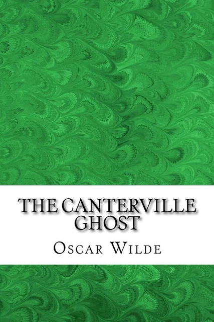 THE CANTERVILLE GHOST: (Collection Oscar Wilde Classics) par Oscar ...