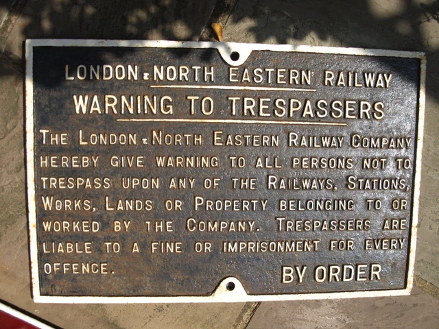 VINTAGE LNER WARNING To Trespass Cast Iron Sign Original {1} £120.00 ...
