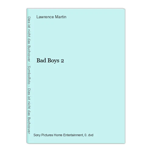 BAD BOYS 2 Martin, Lawrence, Randle Theresa Smith Will u. a.: 1057781 ...