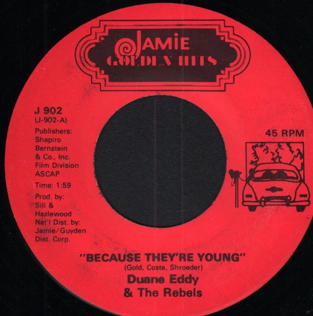 DUANE EDDY AND the Rebels Because They're Young 7" vinyl USA Jamie ...