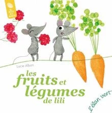LES FRUITS ET légumes de Lili de Albon, Lucie | Livre | état bon EUR 12,51 - PicClick FR