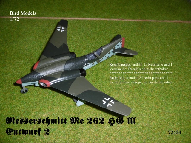 MESSERSCHMITT ME 262 HG III Entwurf 2 1/72 Bird Models Resinbausatz ...