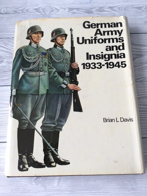 GERMAN ARMY UNIFORMS and Insignia, 1933-1945 by Davis, Brian L ...