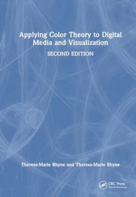 APPLYING COLOR THEORY to Digital Media and Visualization - Free Tracked ...